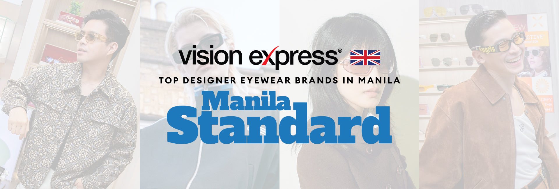 This is where you can find top designer eyewear brands in Manila – Vision Express