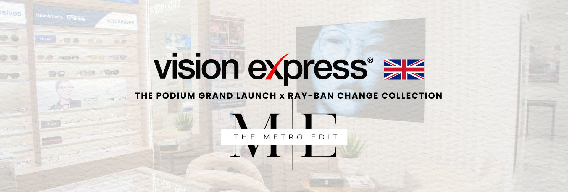 The Future of Eye Wear: Vision Express Launches RayBan Change Collecti ...